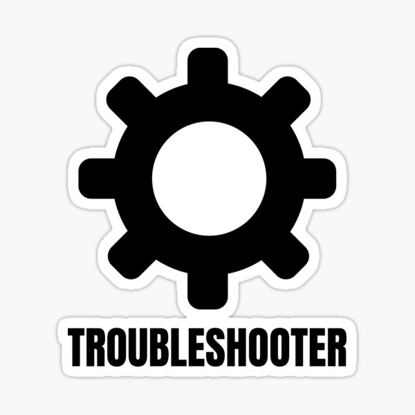 "Troubleshooter design" Sticker for Sale by Voade | Redbubble