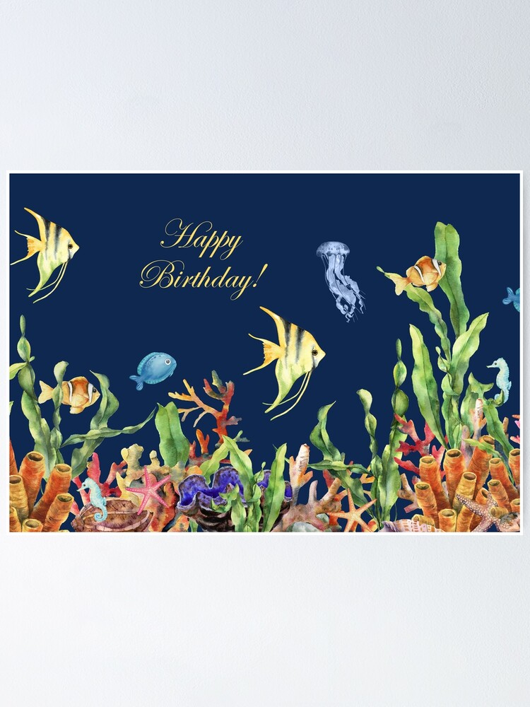 "Happy Birthday With A Beautiful Coral Reef" Poster for Sale by ...