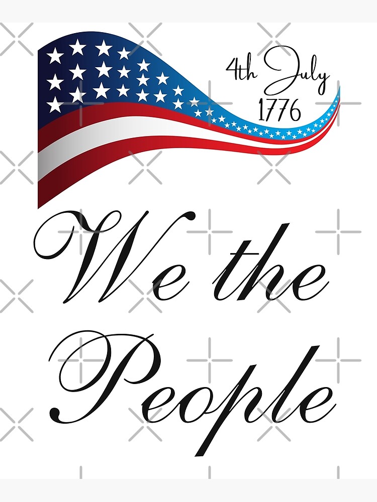 "We the people, 4th July celebration, independence day, USA" Poster for ...