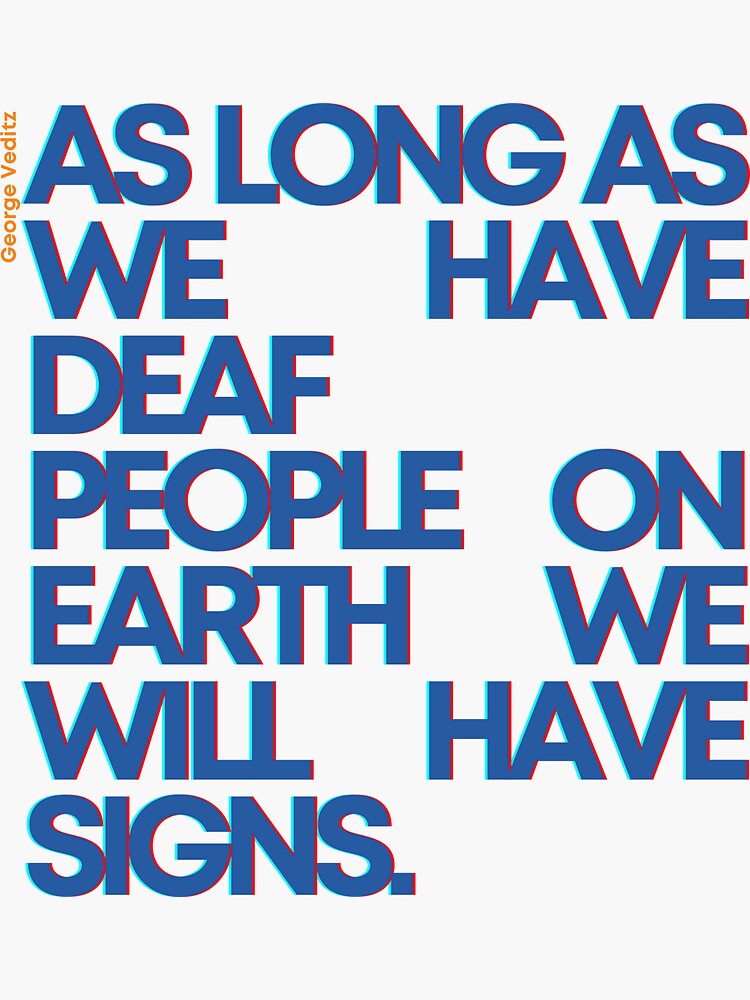 "George Veditz quote" Sticker for Sale by NAD-DCHS | Redbubble