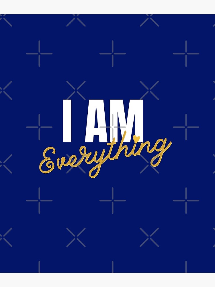 " Couples Shirts , I Have Everything I Need , I Am Everything " Poster ...