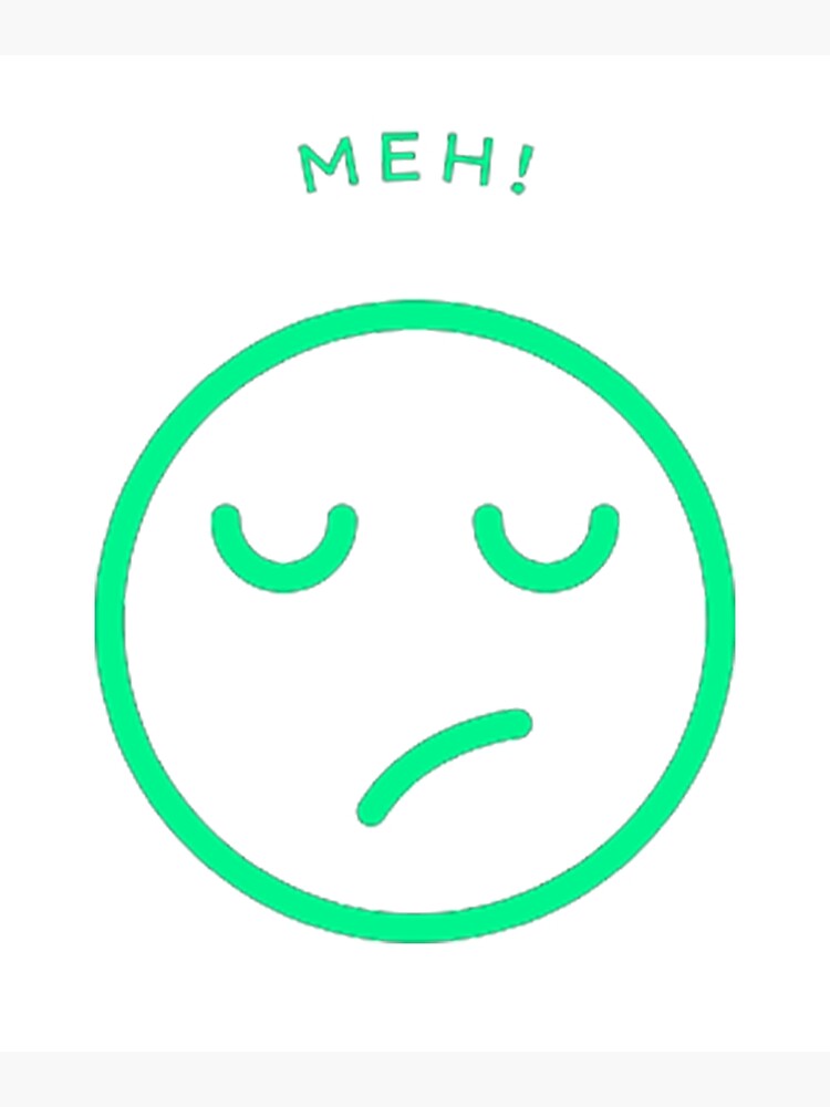 " Meh cut and funny emoji" Poster for Sale by blackart0101 | Redbubble