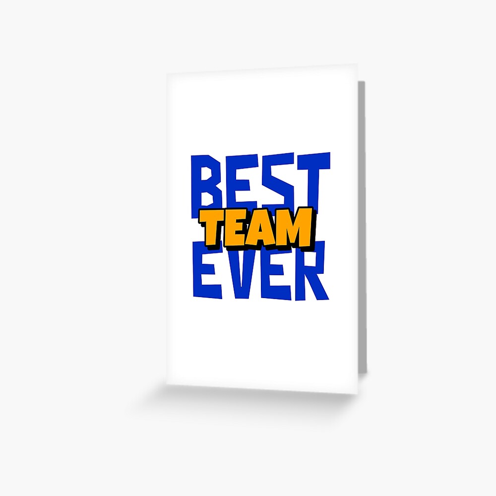 "Best Team Ever Design, Blue and Orange Team Colors" Greeting Card by ...