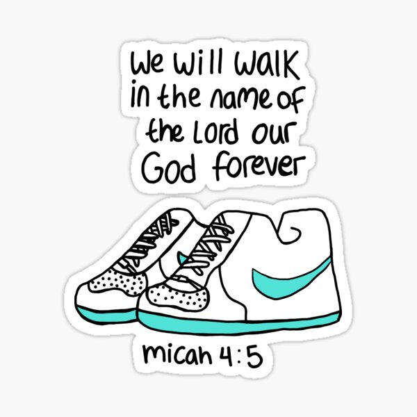 "Micah 4:5" Sticker for Sale by Bubblegumcuties | Redbubble
