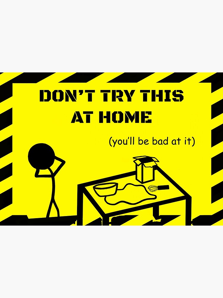 "Funny Hazard Warning Sign" Poster for Sale by MalDuzArt | Redbubble