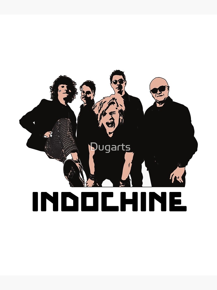 "best of indochine, original of indochine" Poster for Sale by Dugarts ...