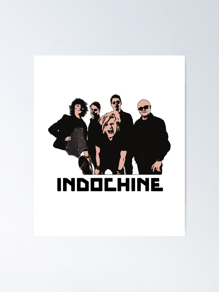 "best of indochine, original of indochine" Poster for Sale by Dugarts ...
