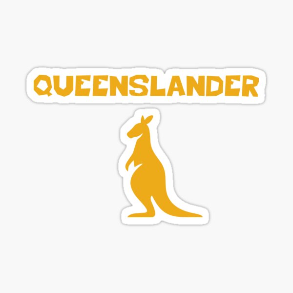 "Queenslander! Queensland Maroons" Sticker for Sale by Woops- | Redbubble