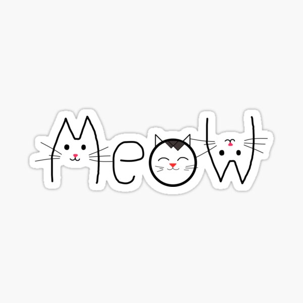 "Meow" Sticker for Sale by AnaSebeni | Redbubble