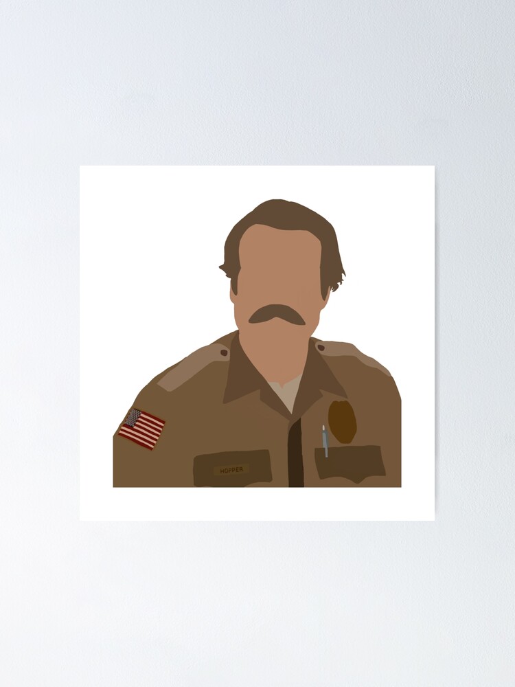 "Jim Hopper - Stranger Things" Poster for Sale by HuntPillow | Redbubble
