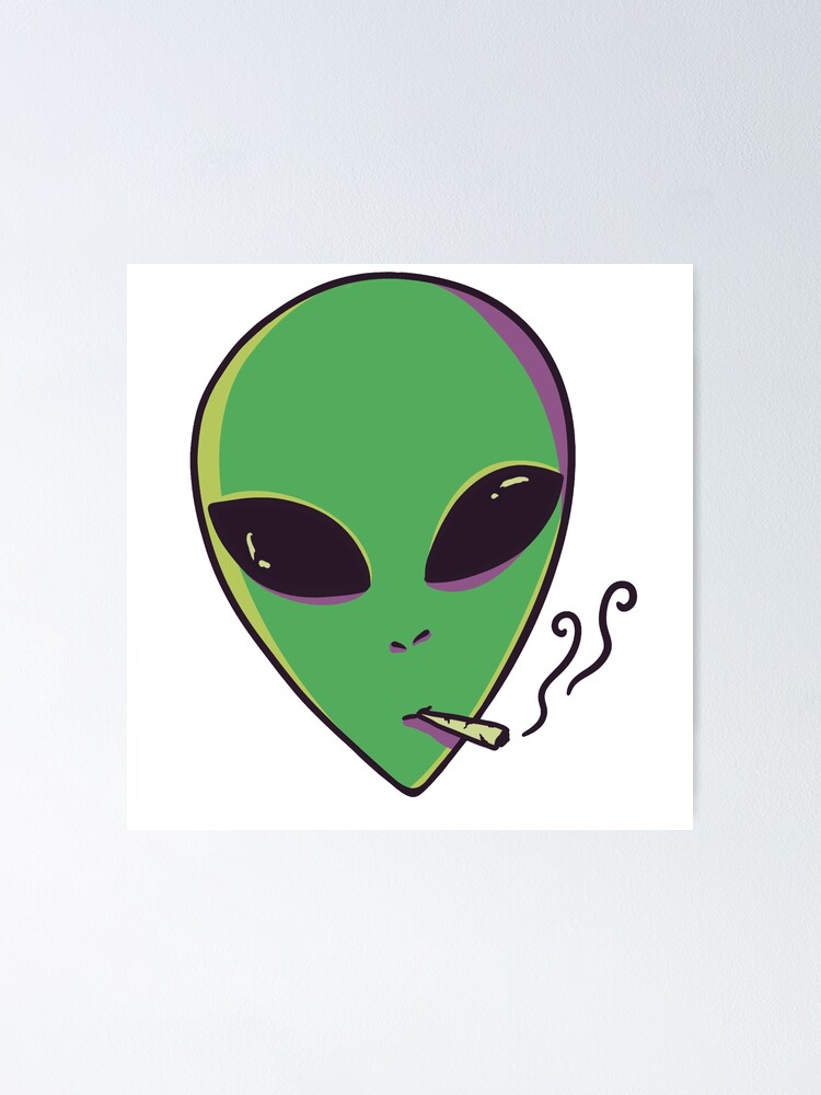 "Alien Smoking A Joint" Poster for Sale by shelbylester | Redbubble