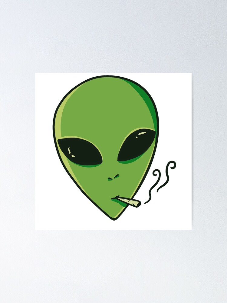 "Alien Smoking A Joint" Poster for Sale by shelbylester | Redbubble