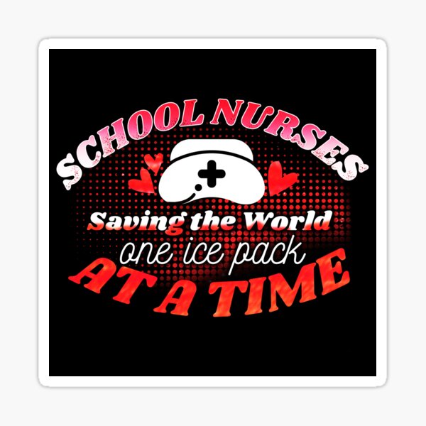 "School Nurses Saving the World One Ice Pack At A Time I School Nurse ...