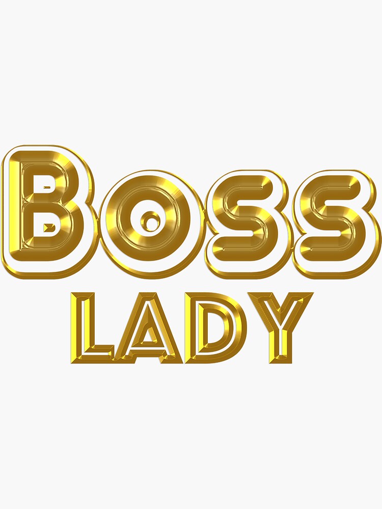 "Boss Lady Bold Gold" Sticker for Sale by saytwo | Redbubble