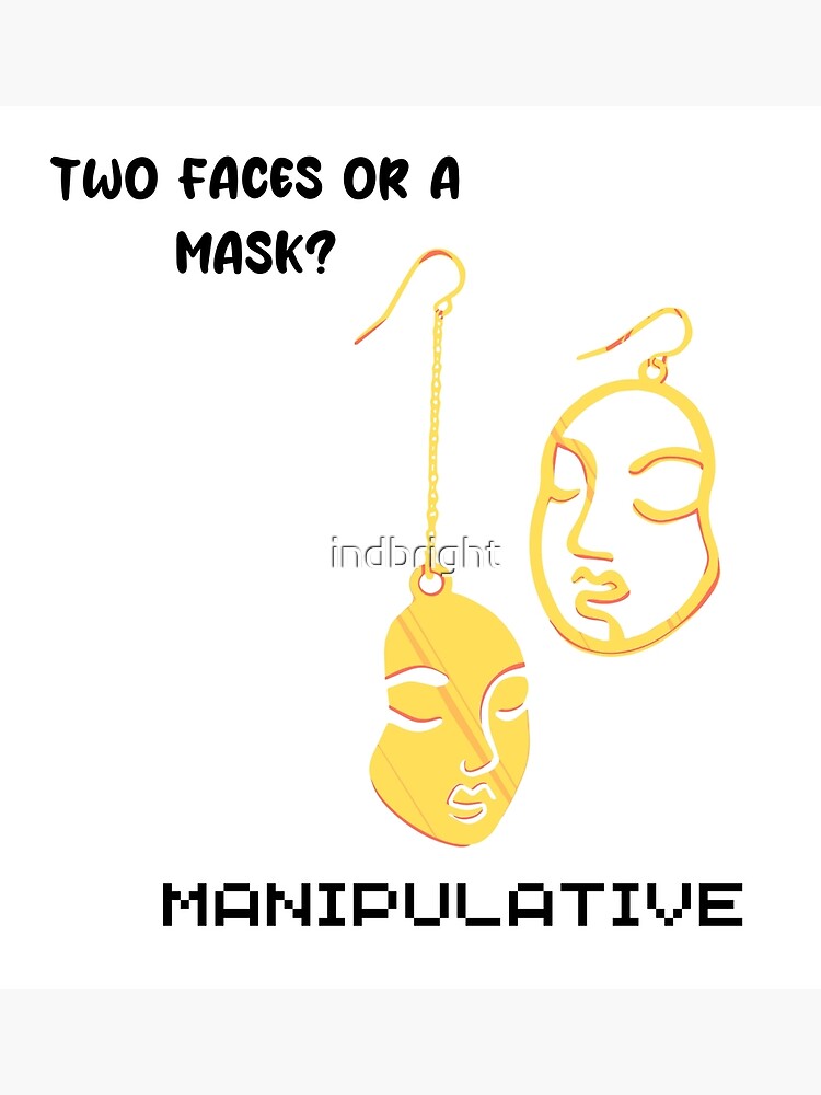"TWO FACES OR A MASK?" Poster for Sale by indbright | Redbubble
