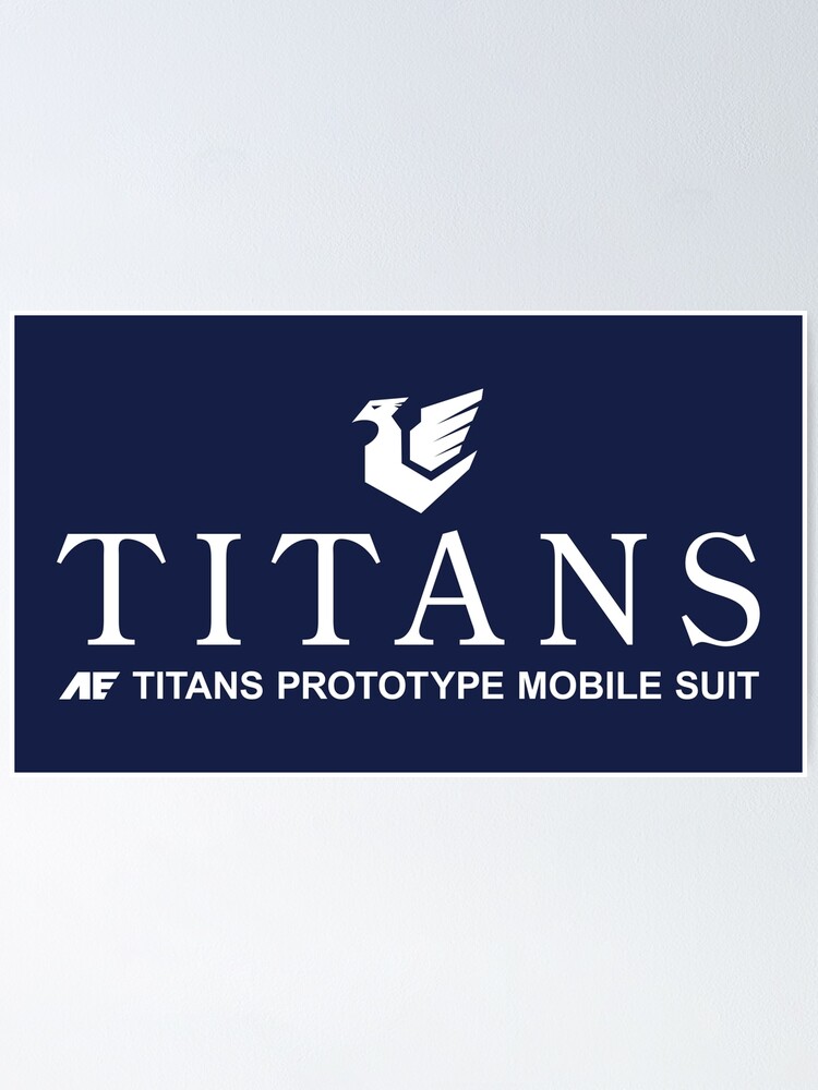 "Titans Prototype Mobile Suit (Mobile Suit Zeta Gundam)" Poster for ...