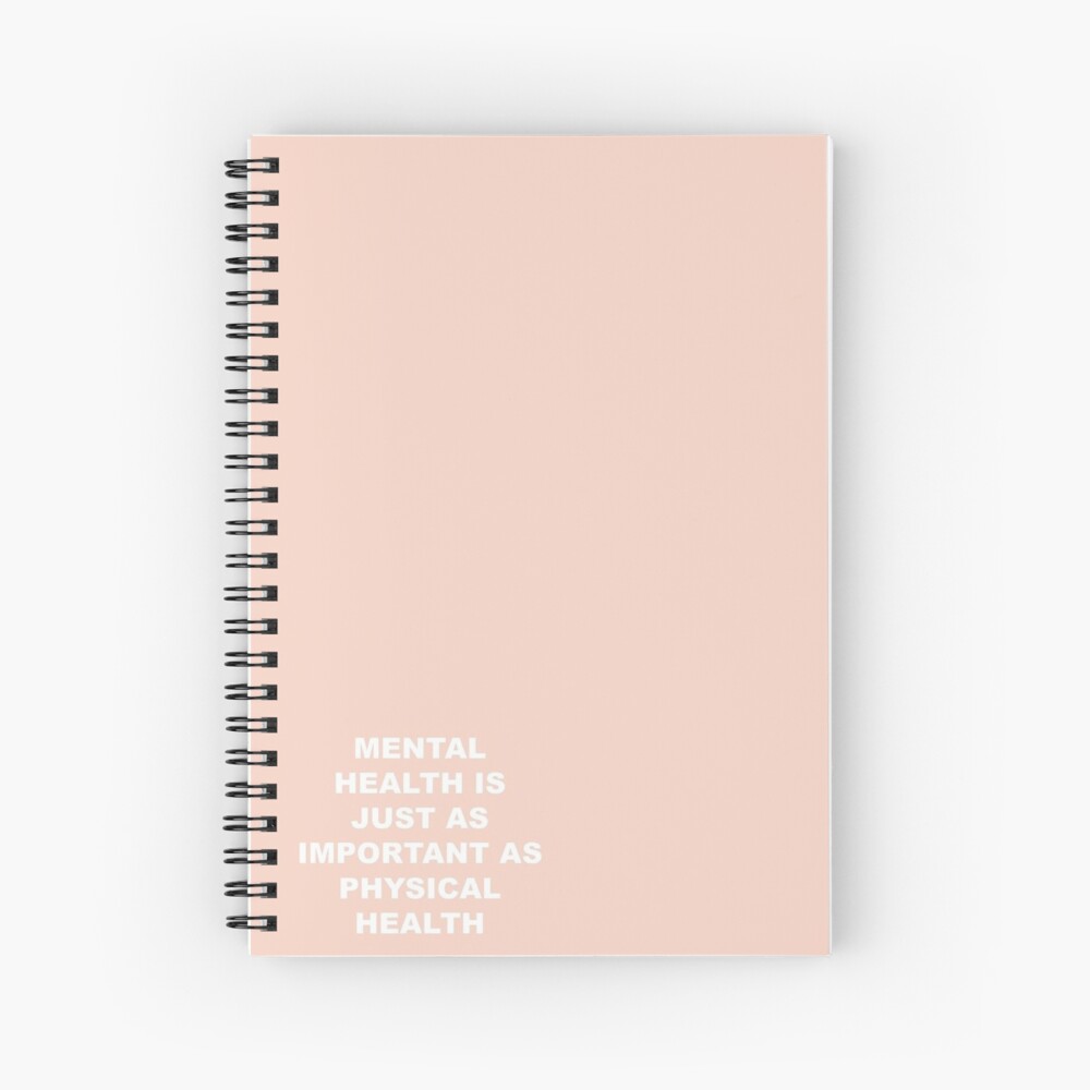 "Mental Health " Spiral Notebook for Sale by Going-Kokoshop | Redbubble