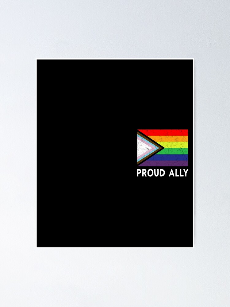"Proud Ally | Pride Month LGBTQ Black Pride Flag print" Poster for Sale ...