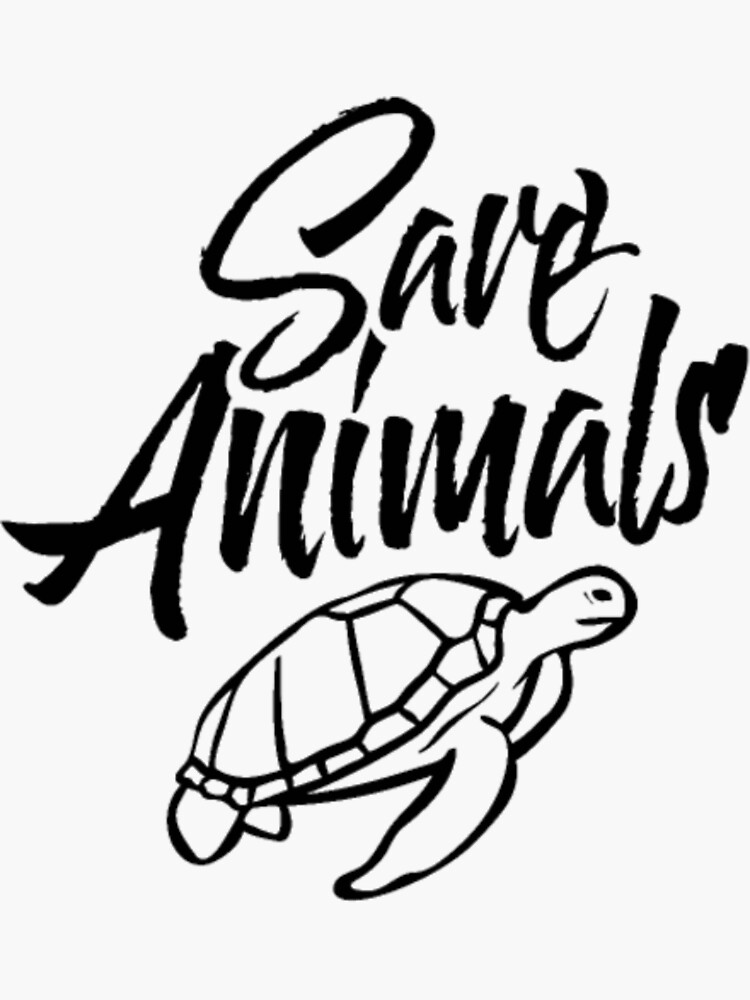 "Save Animals Rights Activist Animal Welfare" Sticker for Sale by ...