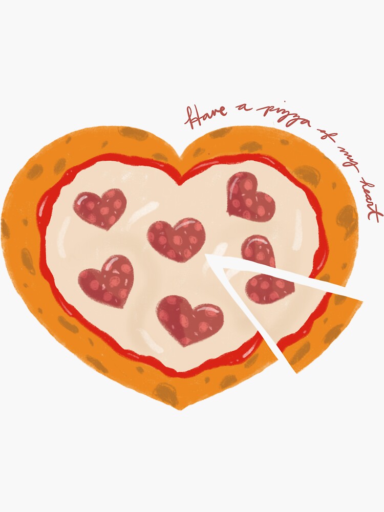 "Have a pizza of my heart" Sticker for Sale by PeachyGuava | Redbubble