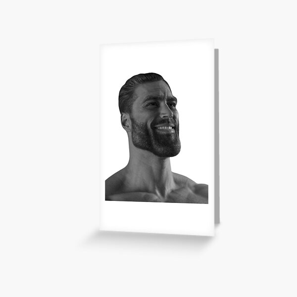 "Gigachad Meme" Greeting Card by LucyOtama | Redbubble