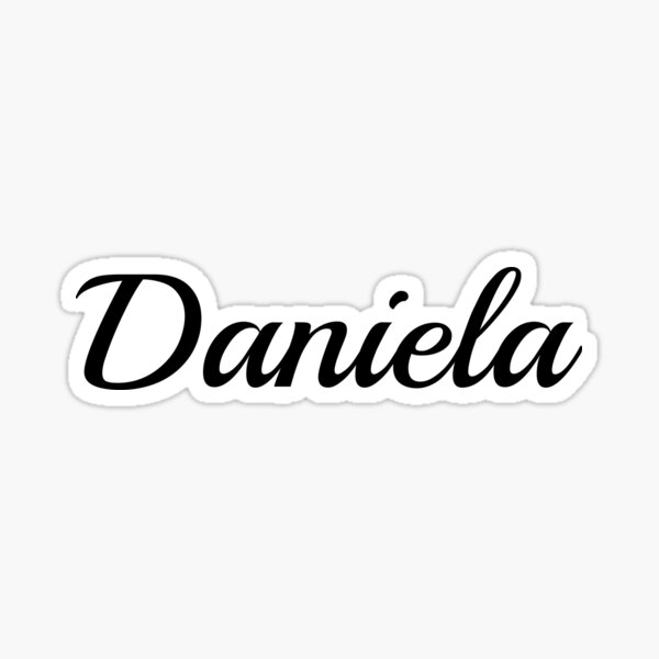 "Daniela" Sticker for Sale by DitaNadiaStore | Redbubble