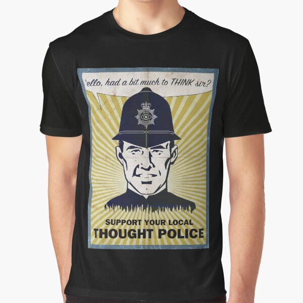 "Thought Police poster" T-shirt for Sale by moviemaniacs | Redbubble ...