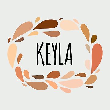 "Keyla - Names for Wife Daughter and Girl" Sticker for Sale by kindxinn ...