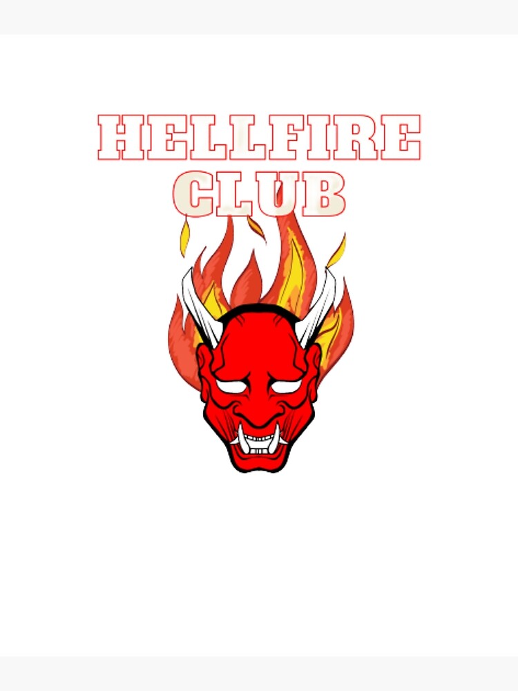 "stranger things - hellfire club inspirational design" Art Print for ...