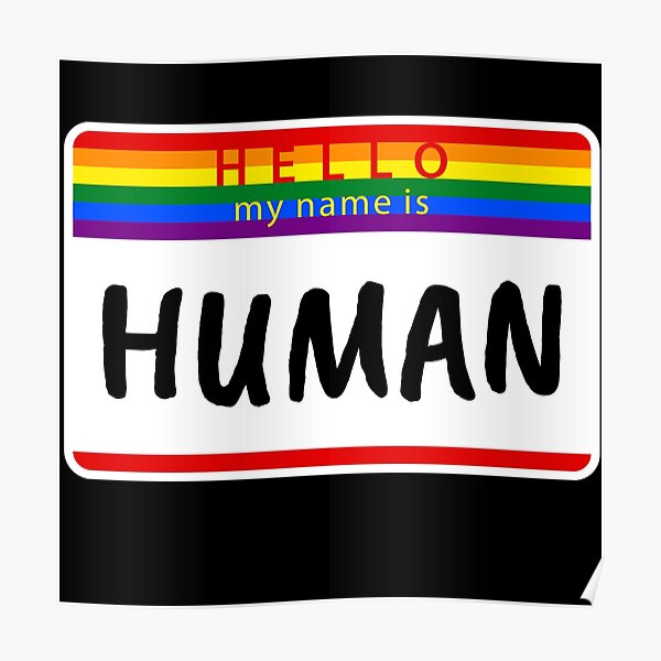 "Graffiti Hello My Name Is Human" Poster for Sale by artsythingstore ...