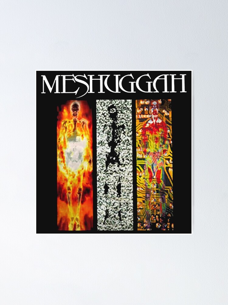 "Meshuggah band artwork - logo" Poster for Sale by sbendikjr | Redbubble
