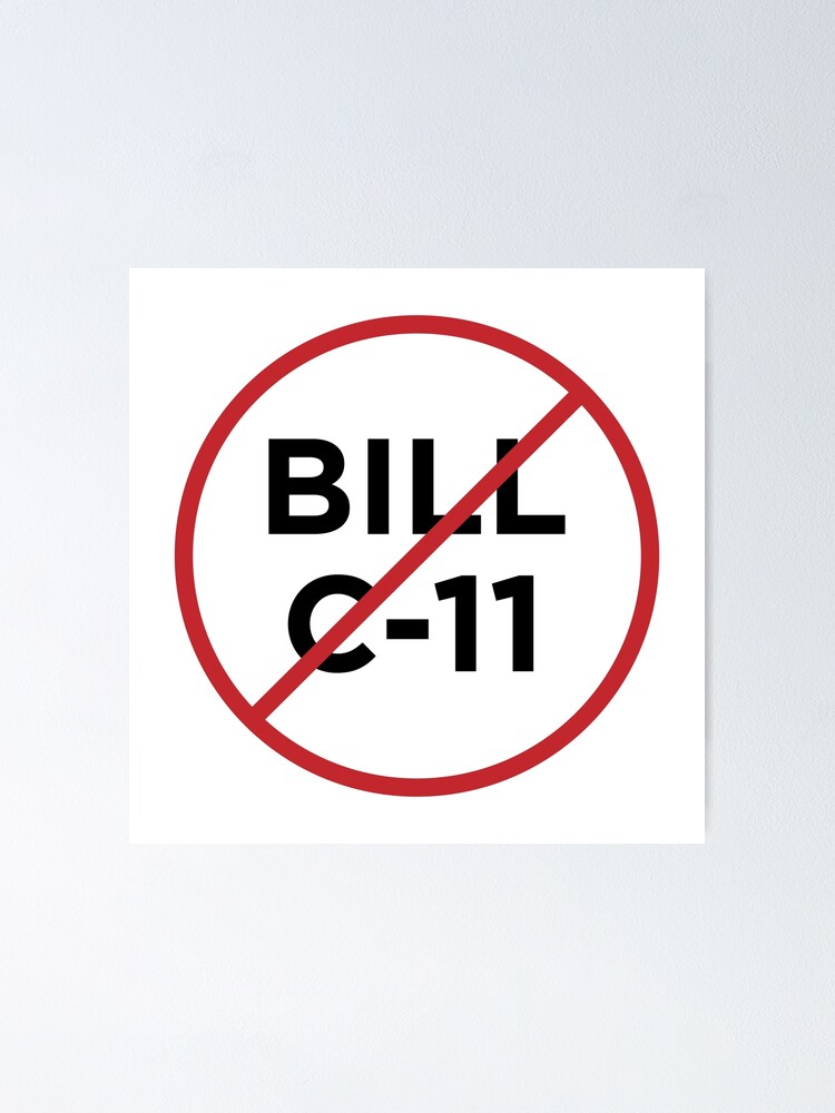 "Stop Bill C-11 Law Canadian Content Creators Regulation" Poster for ...