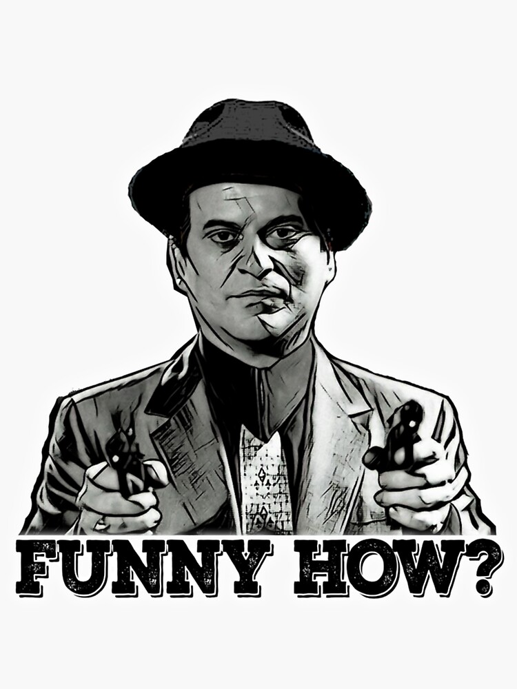 "Funny how " Sticker for Sale by BilardiDaniArt | Redbubble