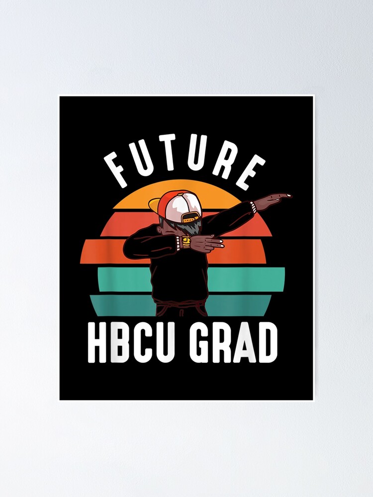 "Future Hbcu Grad African American Dabbing Boy Black History " Poster ...
