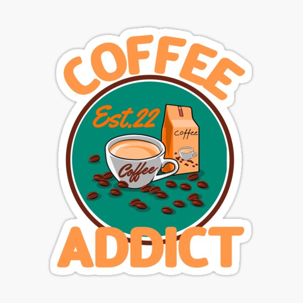 "COFFEE ADDICT" Sticker for Sale by GAADesignz | Redbubble