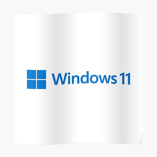 "BEST SELLER - Windows 11 Merchandise" Poster for Sale by GlenEllynSHOP ...