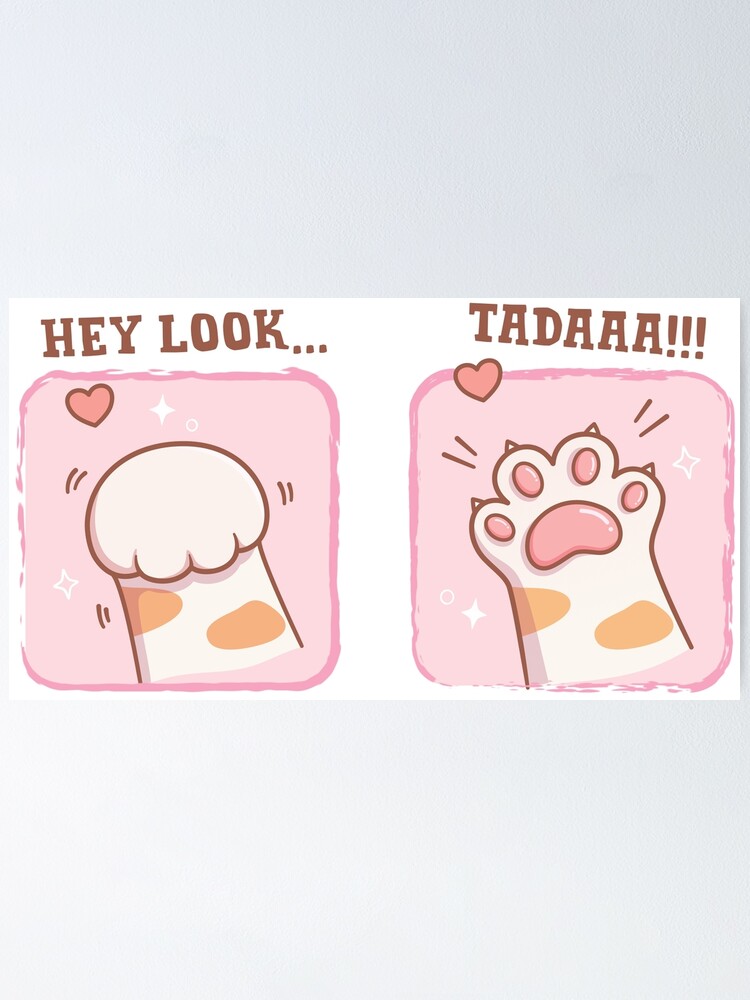 "Ta Da - Cute Pink Cat Paw" Poster for Sale by AbhigyaanM007 | Redbubble