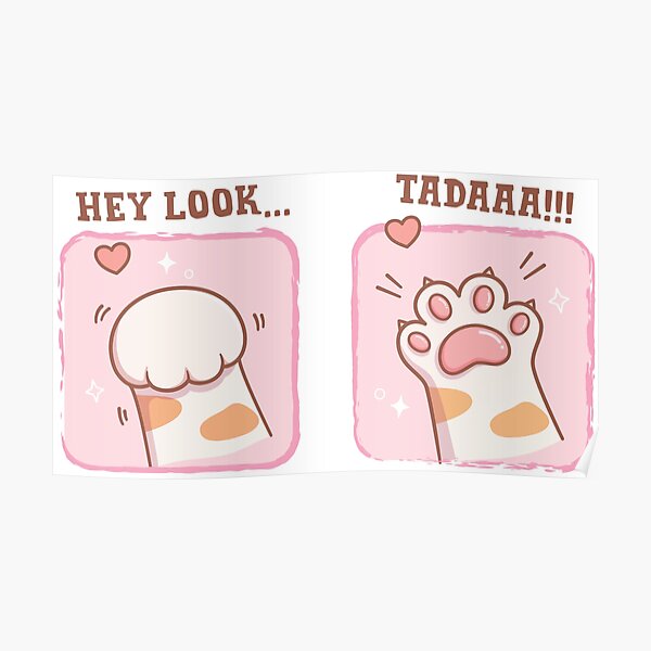 "Ta Da - Cute Pink Cat Paw" Poster for Sale by AbhigyaanM007 | Redbubble