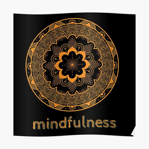 "Mindfulness Mandala Design" Poster for Sale by PapitosPlace | Redbubble