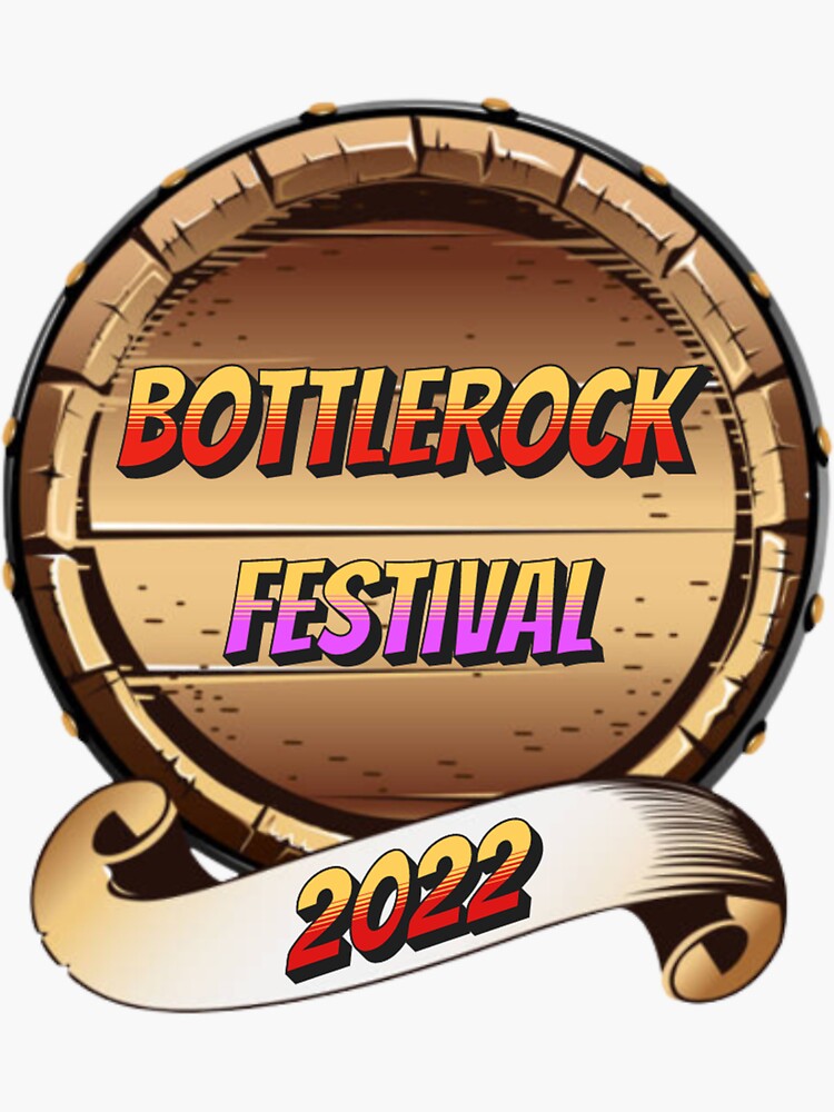 "BottleRock Festival 2022" Sticker by Handyhouse | Redbubble