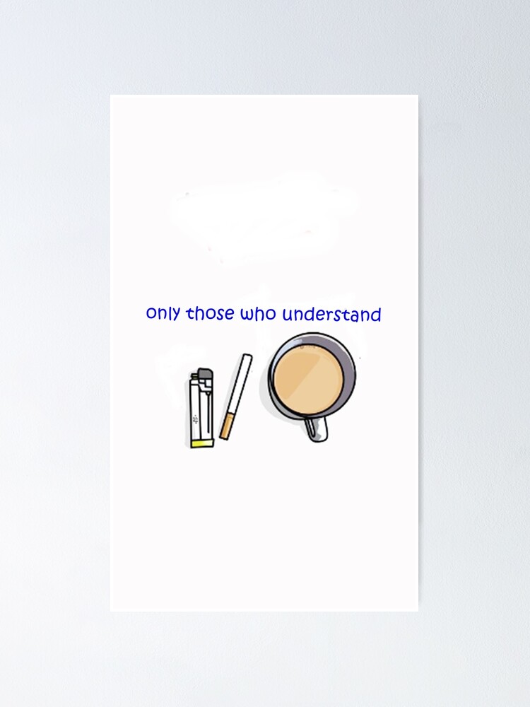 "coffee and cigarette Lover digital art" Poster for Sale by ...