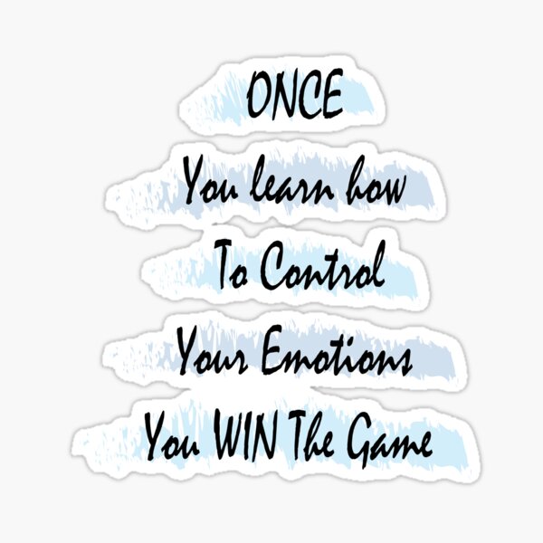"Control Your Emotions" Sticker for Sale by nour-9 | Redbubble
