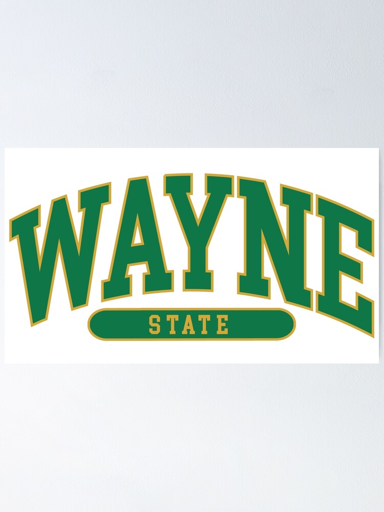 "wayne state - college font curved" Poster for Sale by scollegestuff ...