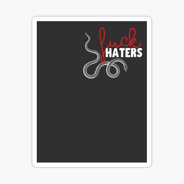 "F*ck haters" Sticker for Sale by Pe-Be | Redbubble