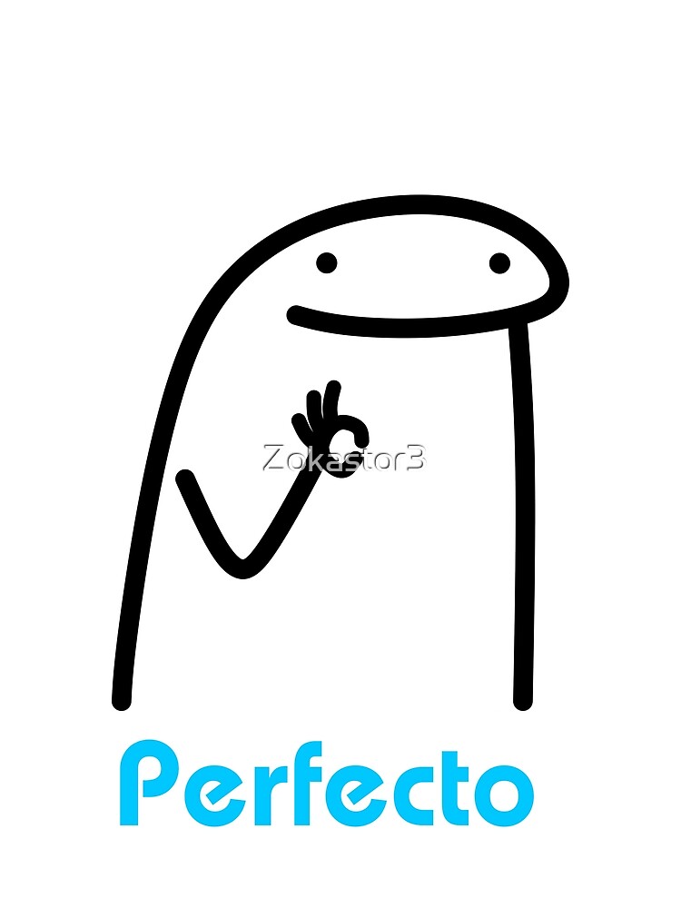 "Meme perfecto " Poster for Sale by Zokastor3 | Redbubble