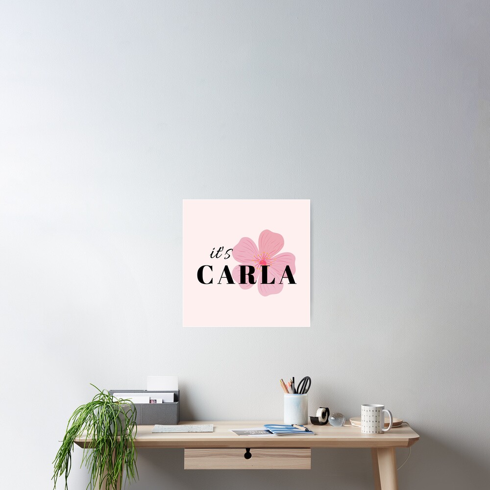 "It's Carla - Carla Name " Poster for Sale by NamesStore1 | Redbubble