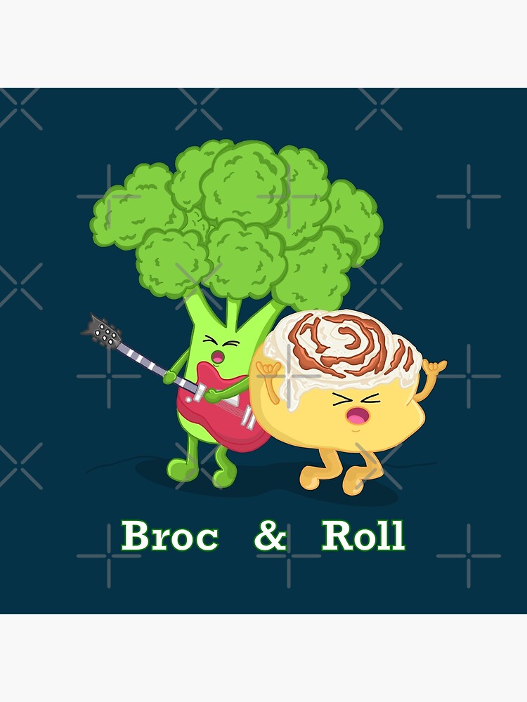 "Broc and Roll" Poster for Sale by ClmsyStudio | Redbubble