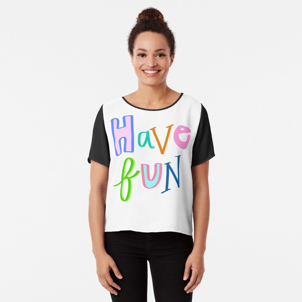"Have Fun" Sticker for Sale by Darcy Schild | Redbubble