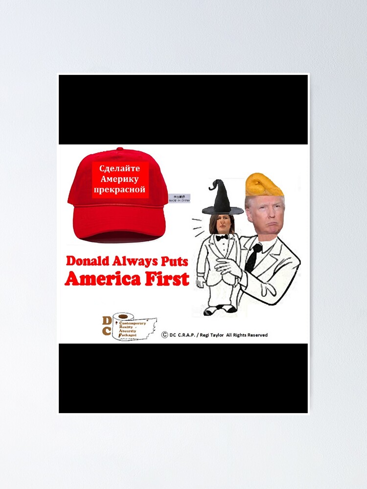 "Donald Always Puts America First " Poster for Sale by MariaWhit81408 ...