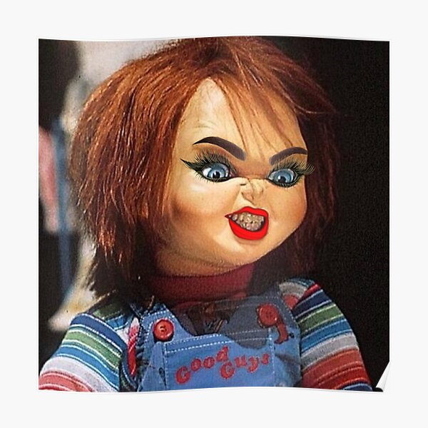 "Chucky with makeup" Poster for Sale by sikmnxj | Redbubble